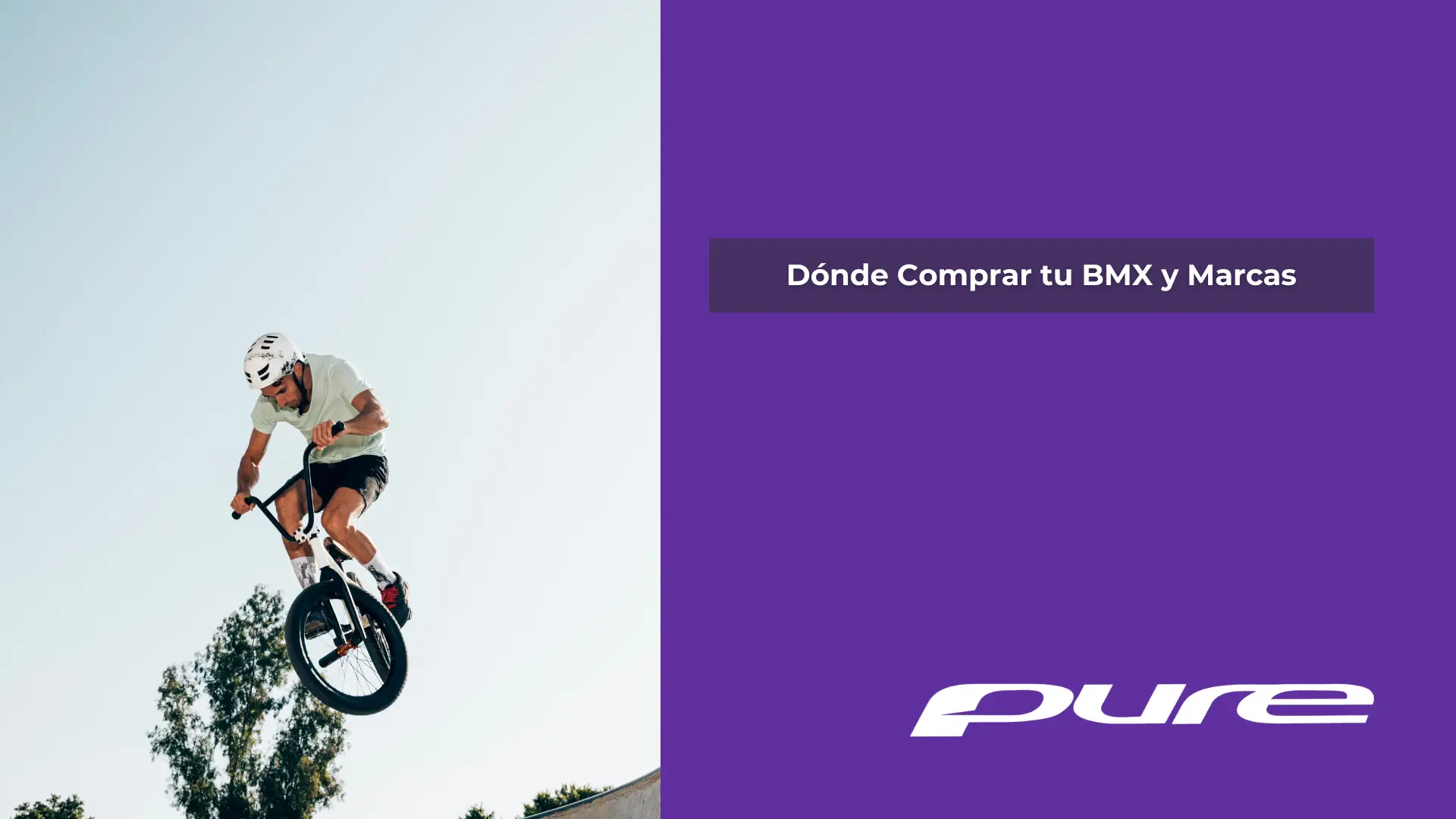 Dónde Comprar tu BMX y Marcas - Bicicletas Pure | BMX Colombia